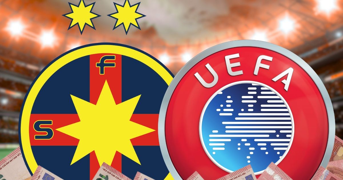 FCSB, veste plină cu bani de la UEFA! Campioana a aflat că va încasa cu ...