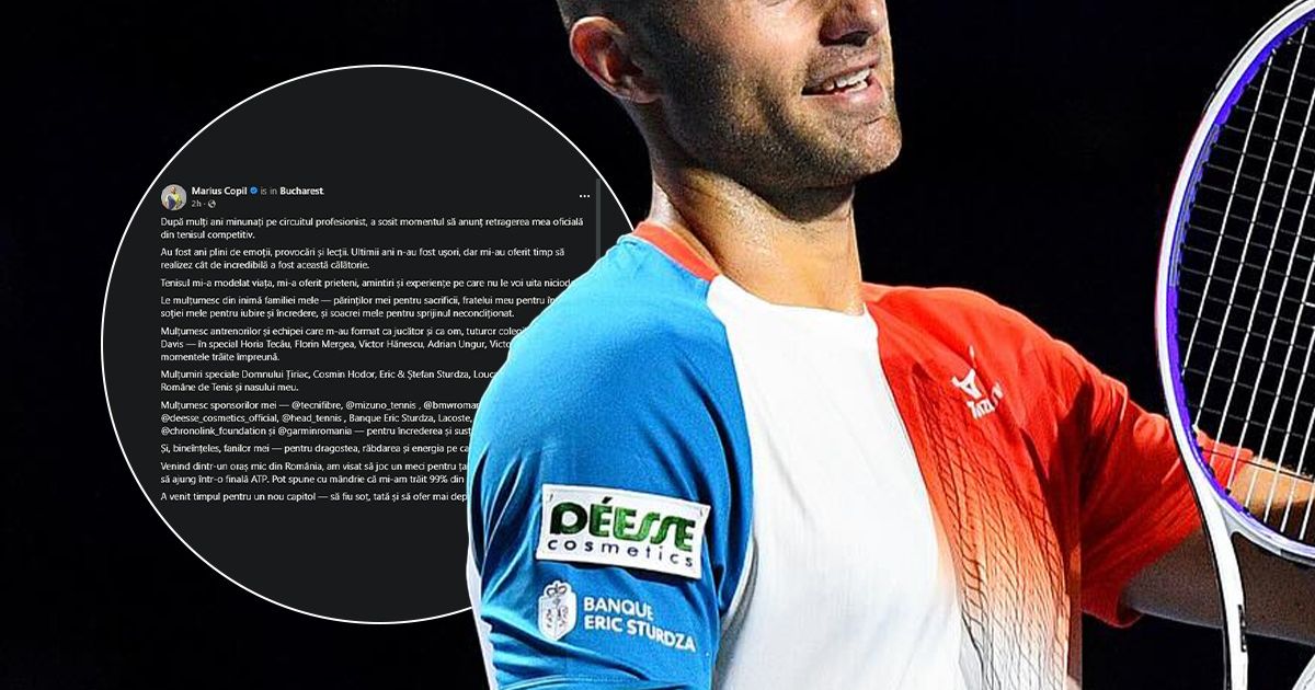 Marius Copil se retrage. Anunțul făcut de tenismenul român: „Mi-am ...